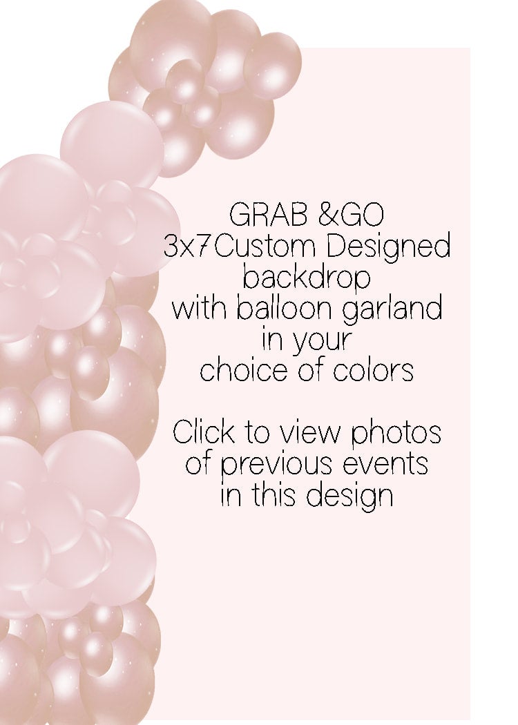 GRAB & GO - 3x7 Custom Backdrop with Balloon Garland - Custom made and ...